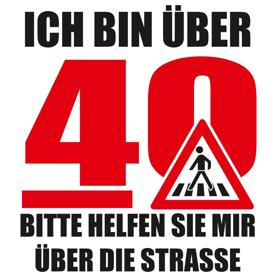 Ich bin über 40 - T-Shirt selbst gestalten + drucken /// Im-Shirt.de